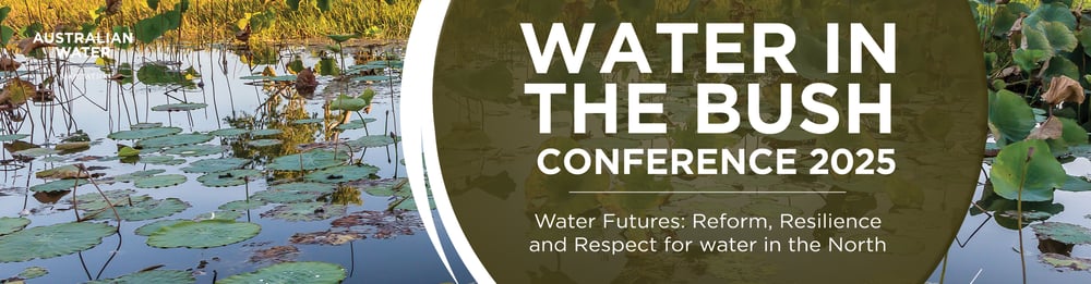 NT Water in the Bush Conference, Exhibition and Awards Dinner 2025